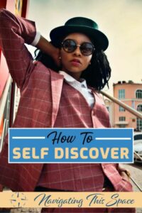 Discover Your Power Through Self-Discovery - 5 Tips to Get You Started ...