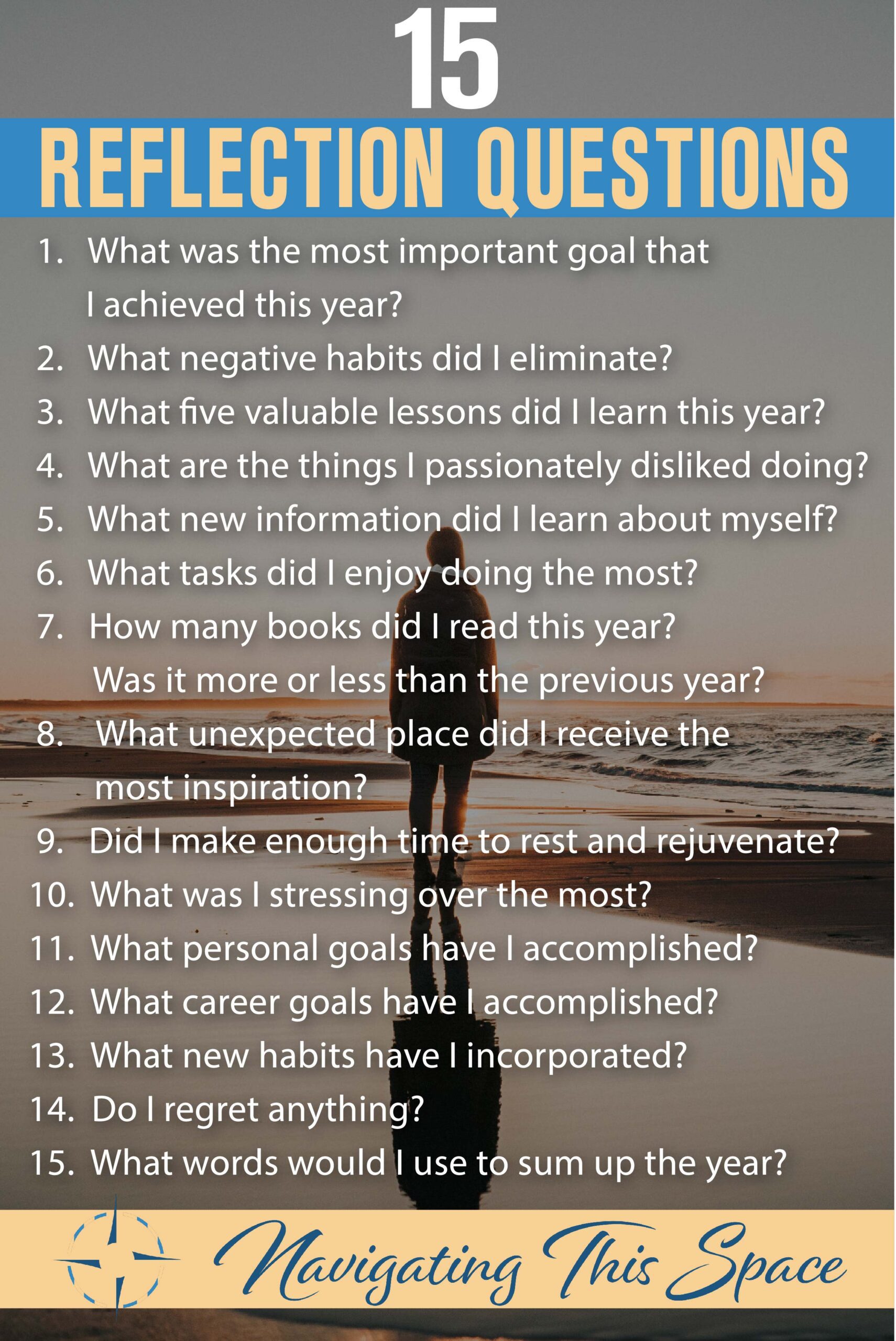 15 End Of Year Reflection Questions - Navigating This Space