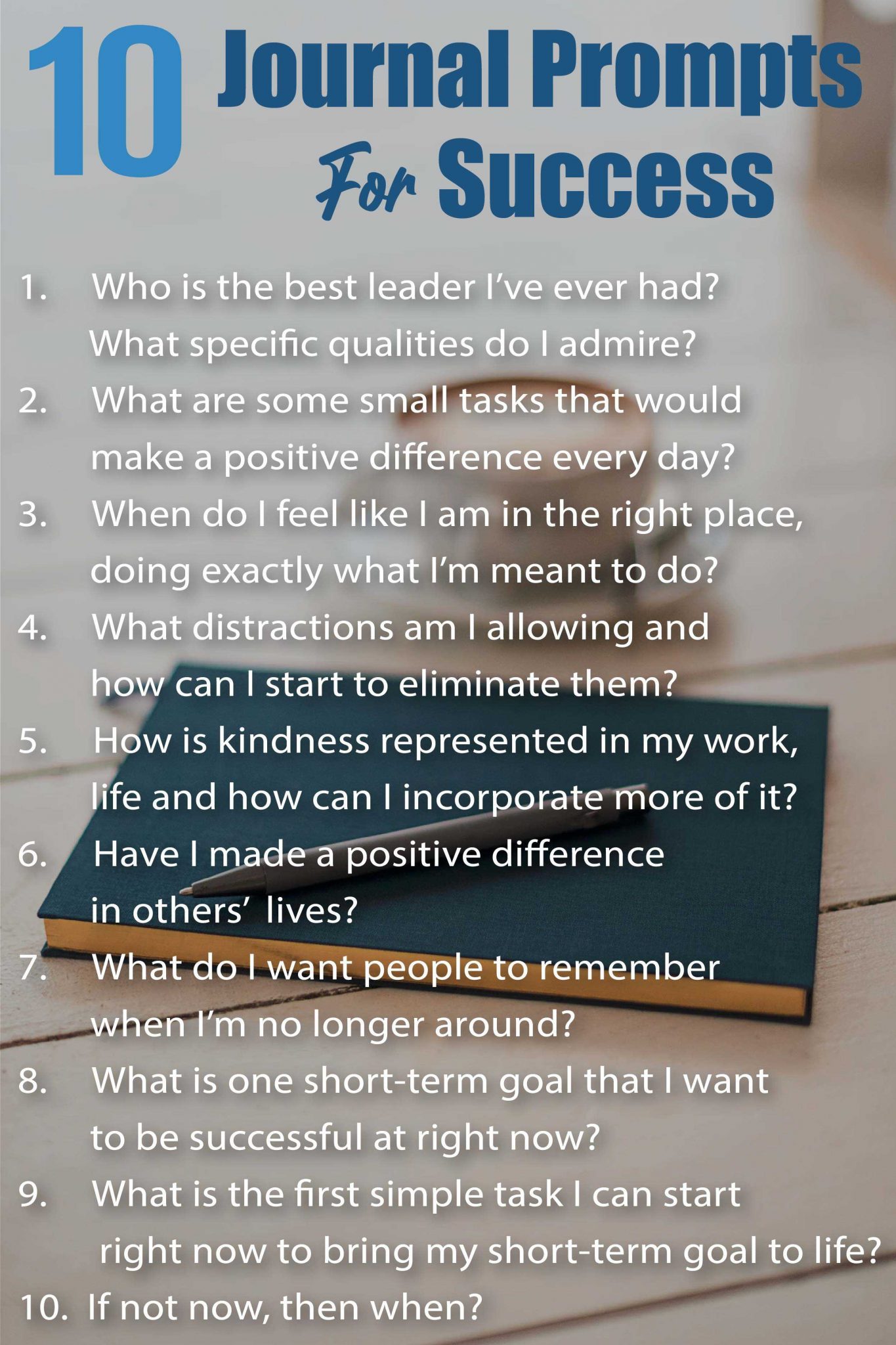 10 Journal Prompts For Success - Navigating This Space