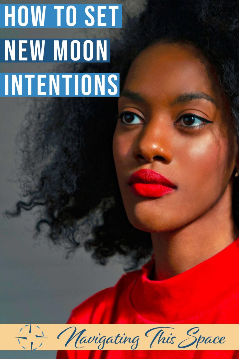 How To Set New Moon Intentions - Navigating This Space