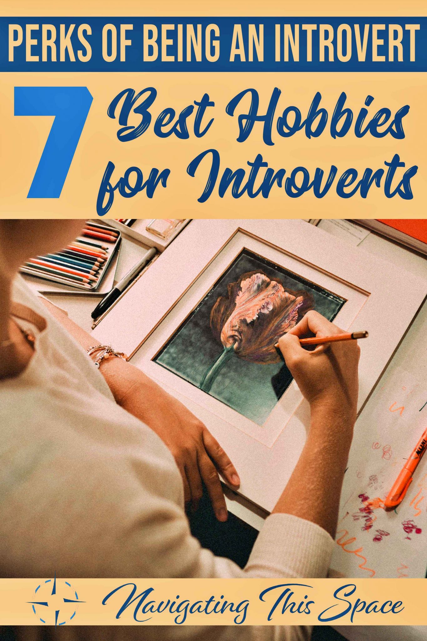 The 7 Best Hobbies for Introverts - Navigating This Space