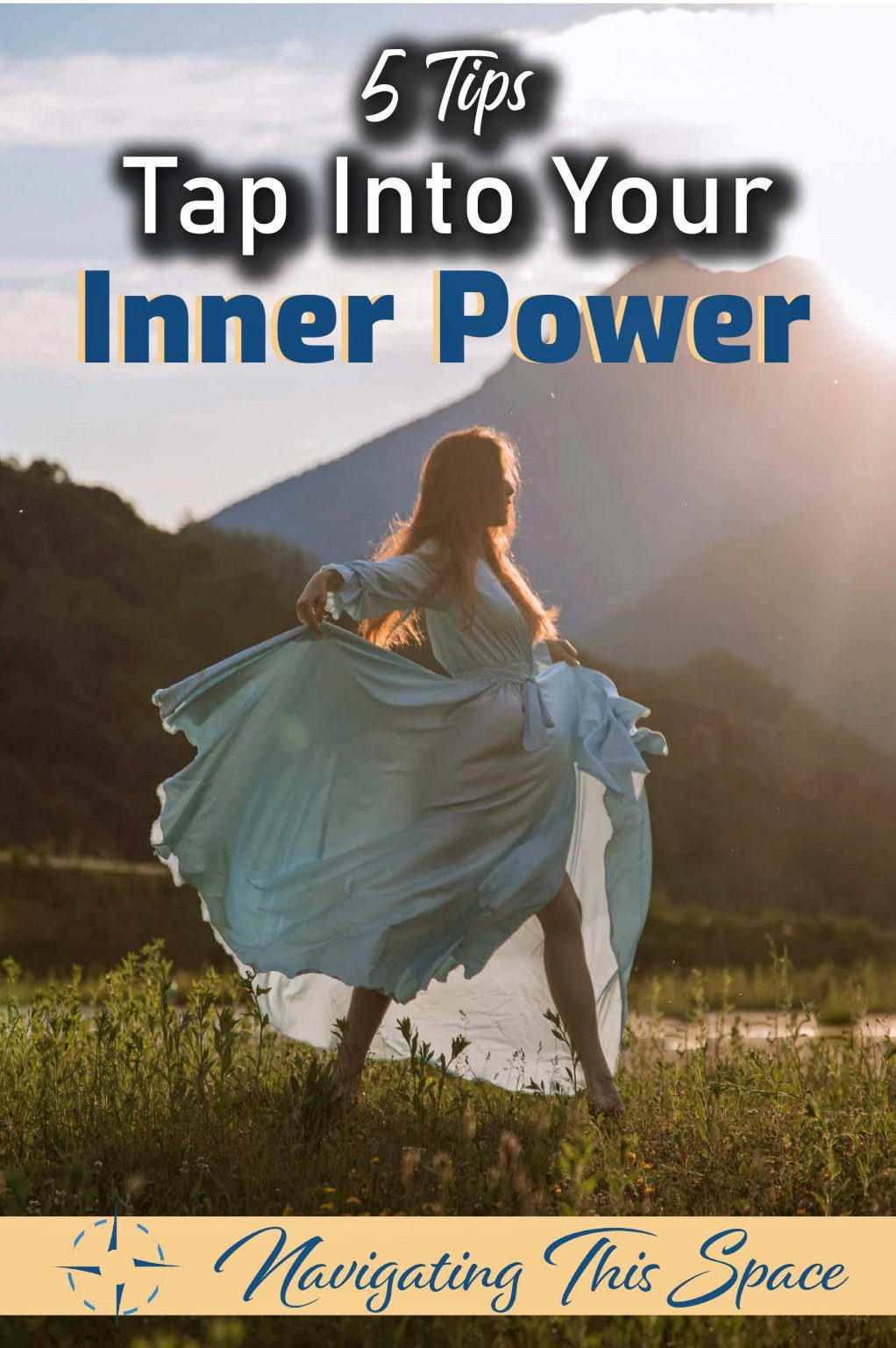 What Is Personal Power And How To Tap Into It - Navigating This Space