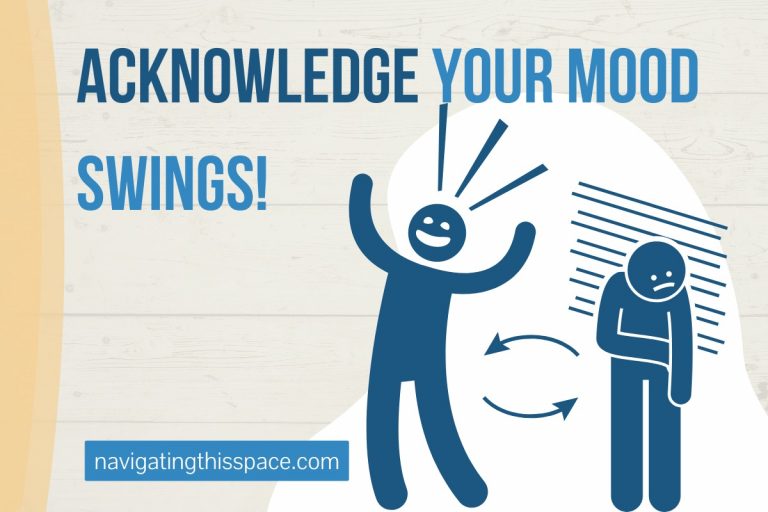 6 Ways To Cope With Mood Swings - Navigating This Space