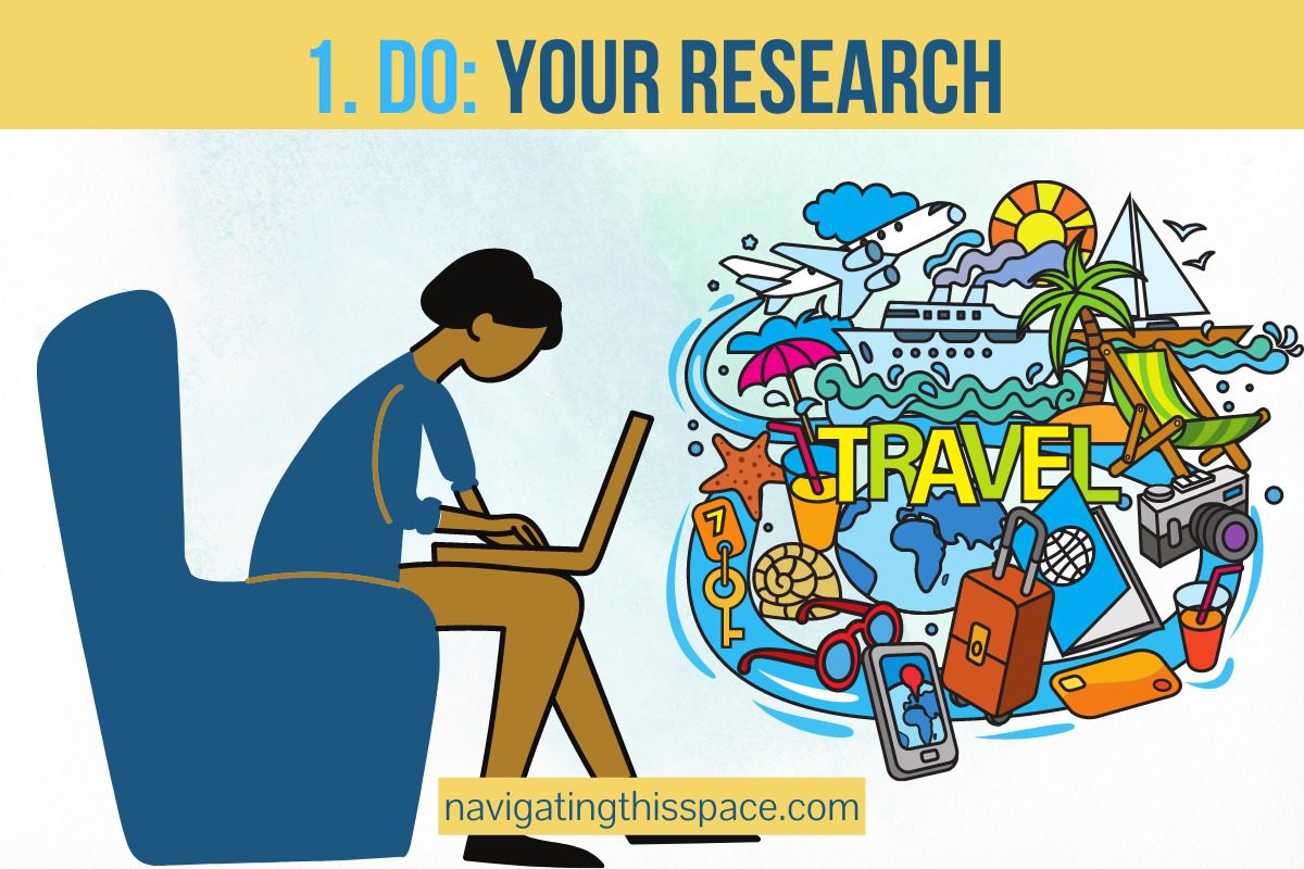 The Dos and Don'ts of Traveling for the First Time - Navigating This Space