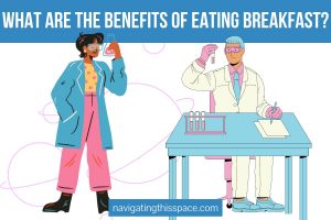 Top 5 Reasons Why You Should Be Eating Breakfast Every Morning ...