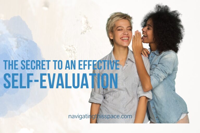 How To Do an Effective Self-Assessment (Prompts Included) - Navigating ...