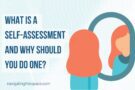How To Do an Effective Self-Assessment (Prompts Included) - Navigating ...