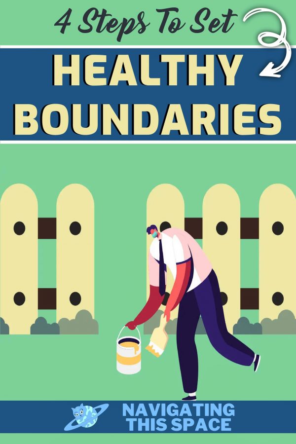 The Importance of Personal Boundaries and How To Set Them - Navigating ...