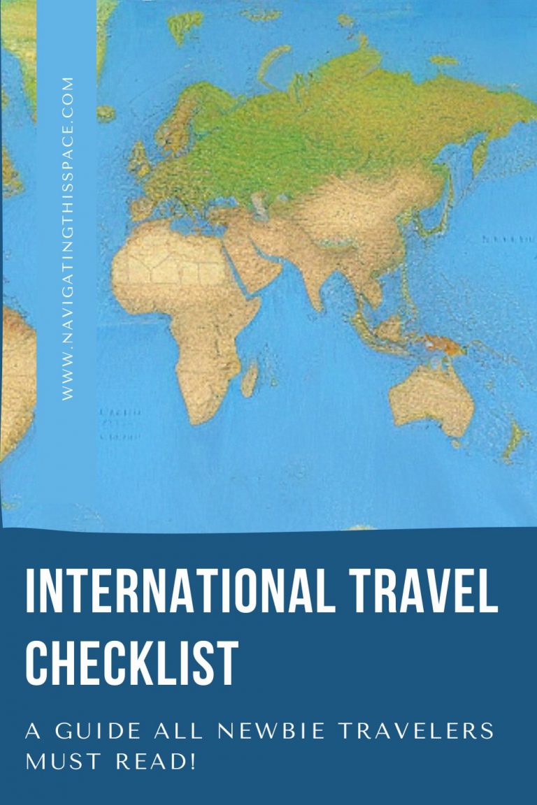 The Ultimate International Travel Checklist For First-Time Travelers ...