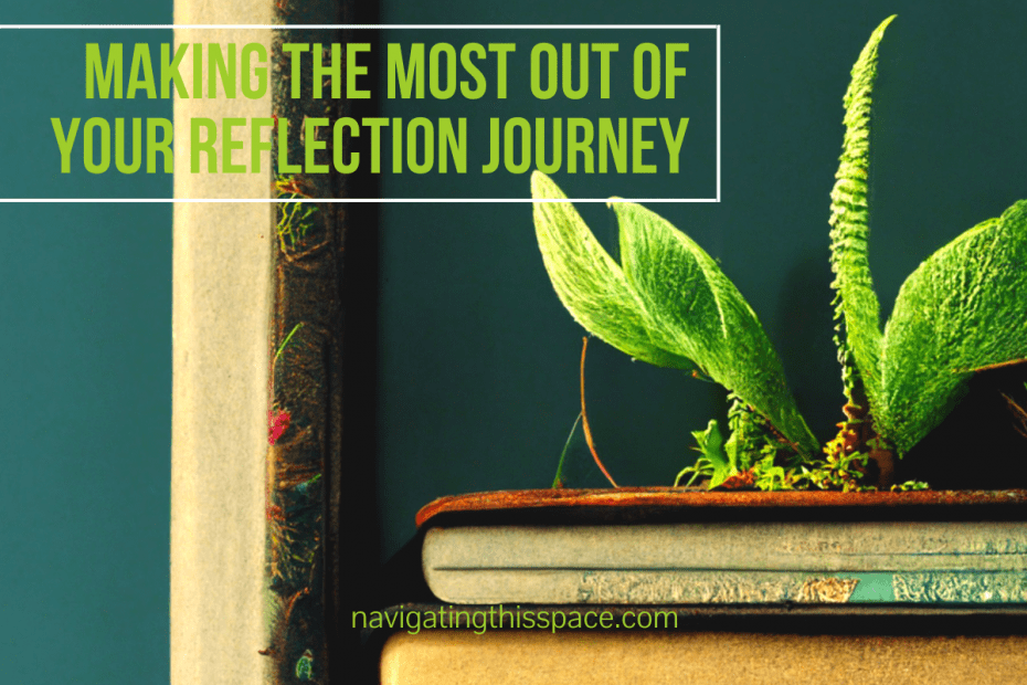 The Truth About Keeping A Reflective Journal - 5 Reasons Why You Should ...