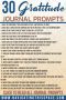 30 Gratitude Journal Prompts for Beginners to Help You Be More Positive ...