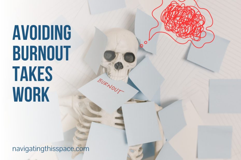 8 Realistic Ways to Overcome Burnout - Navigating This Space